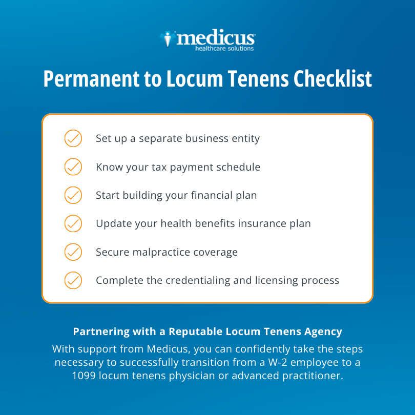 From W-2 to 1099: Tips for a Smooth, Successful Shift from Permanent to Locum Tenens